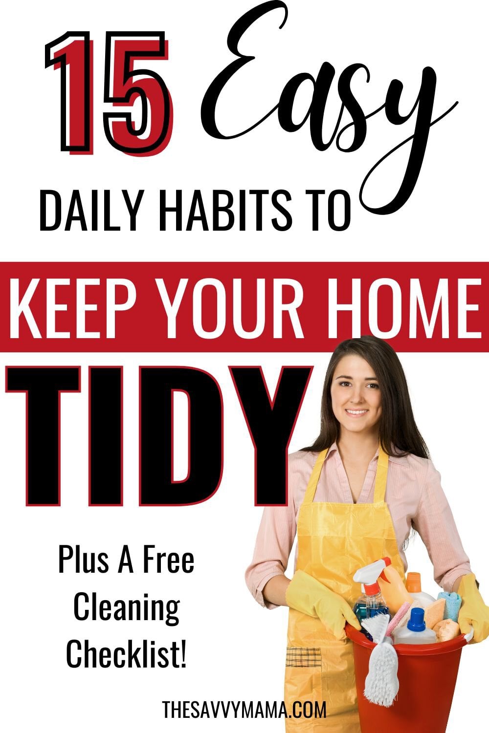 Tips to Keep Your Home Tidy (Even When You Have No Time!)
