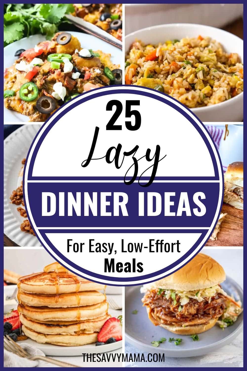 25 Lazy Dinner Ideas for Easy, Low-Effort Meals